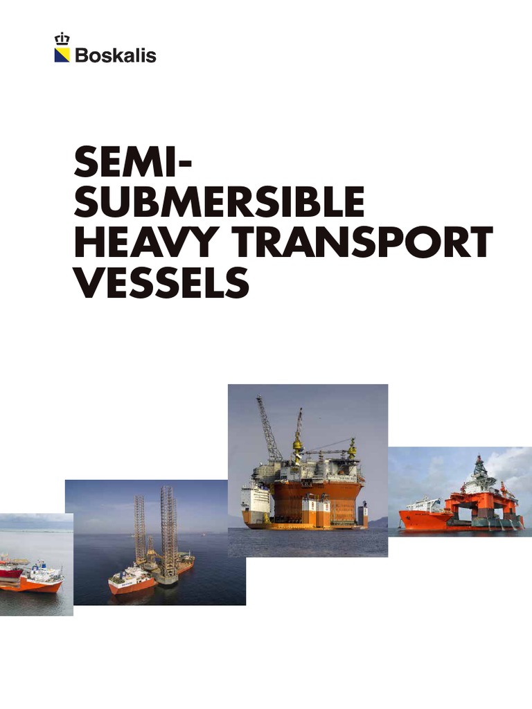 Semi-Submersible Heavy Transport Vessels PDF | PDF | Deck (Ship) | Shipping