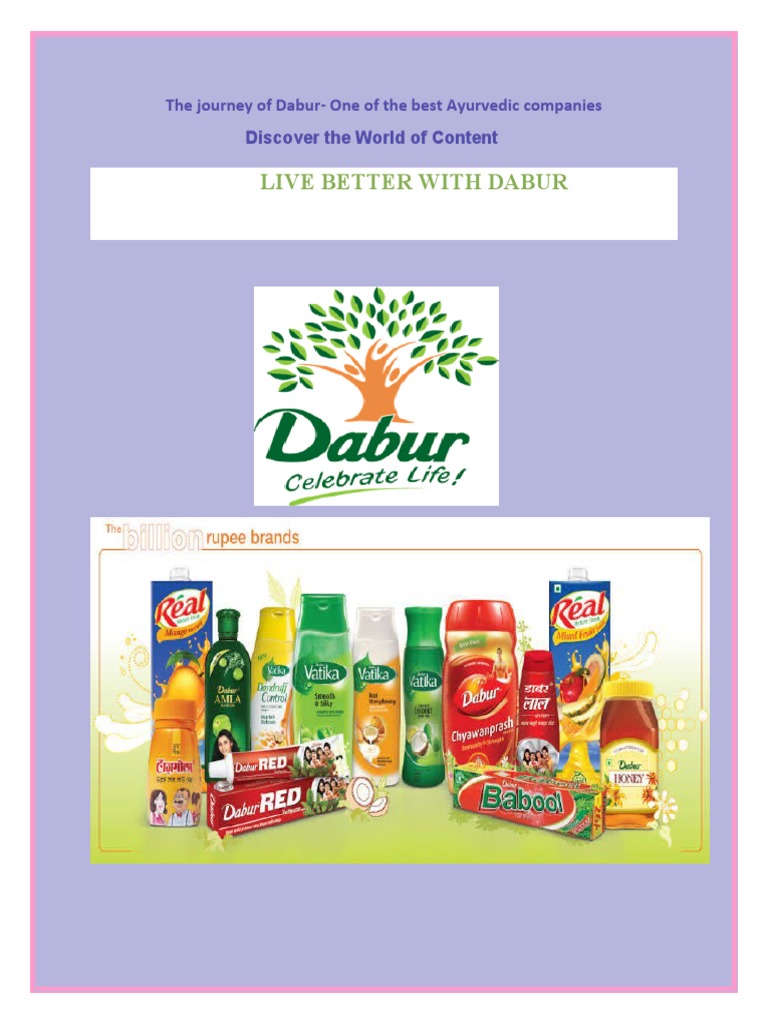 Live Better With Dabur: The Journey of Dabur-One of The Best Ayurvedic ...