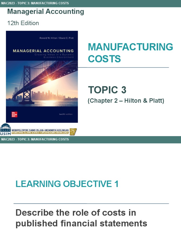 Managerial Accounting: Topic 3 Manufacturing Costs - Hilton 12th | PDF ...