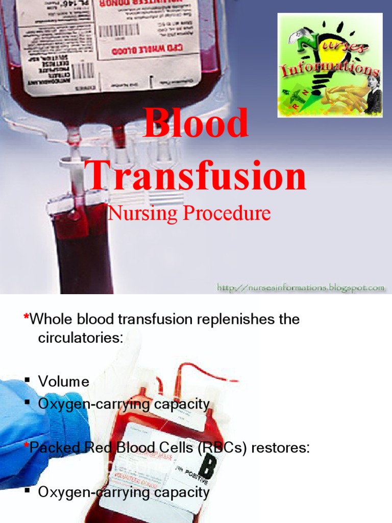Blood Transfusion: Nursing Procedure | PDF | Intravenous Therapy ...