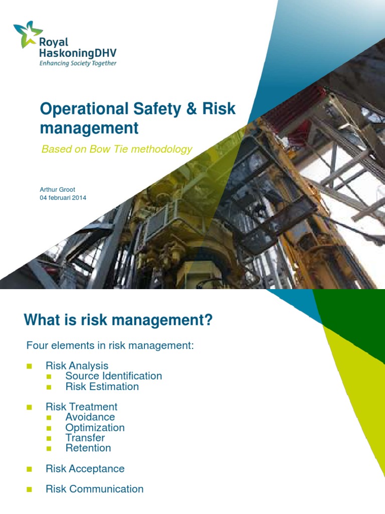 Operational Safety & Risk Management: Based On Bow Tie Methodology ...