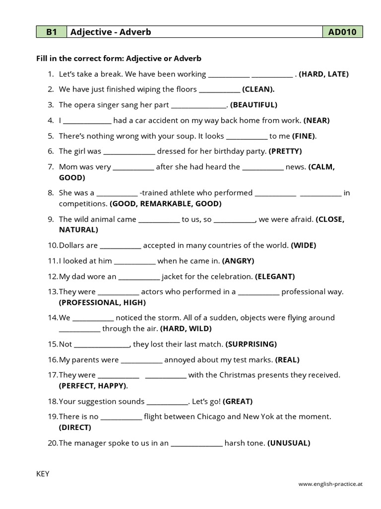 B1 Adjective - Adverb AD010: Fill in The Correct Form: Adjective or ...