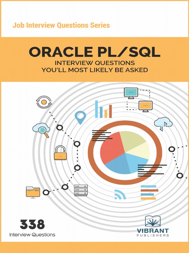 ORACLE PL/SQL Interview Questions You'll Most Likely Be Asked | PDF ...