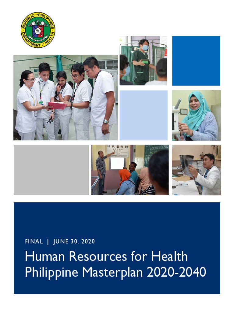 Human Resources For Health Philippine Masterplan 2020-2040: FINAL - JUNE 30, 2020 | PDF | Health ...