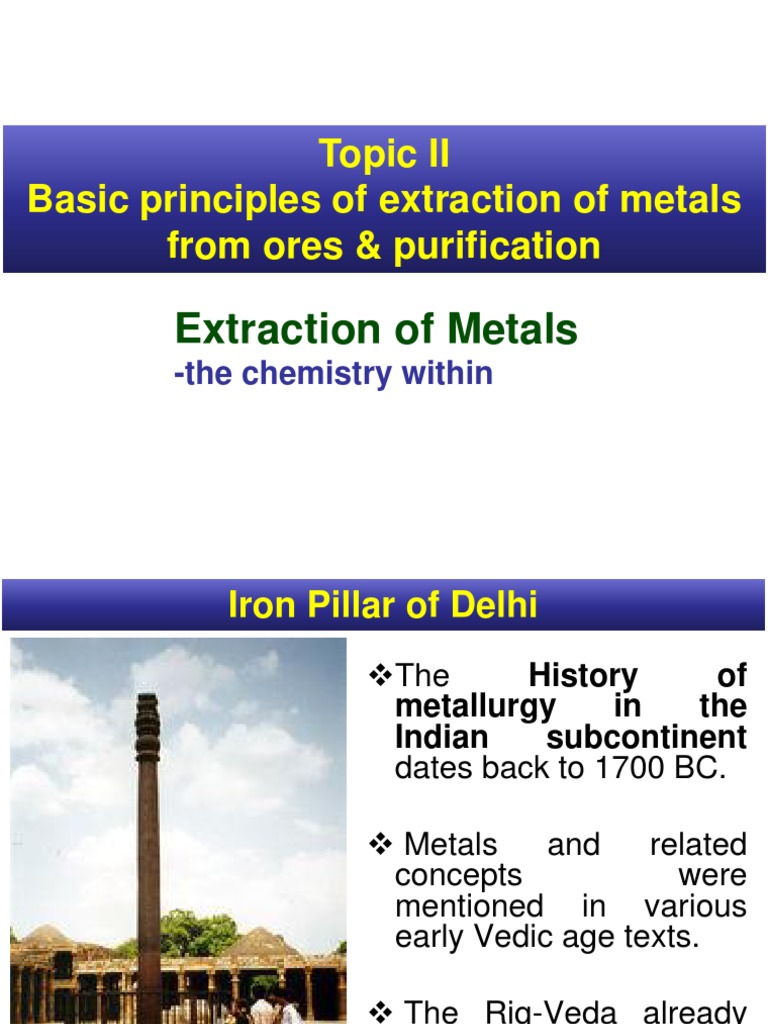 Topic II Basic Principles of Extraction of Metals From Ores ...