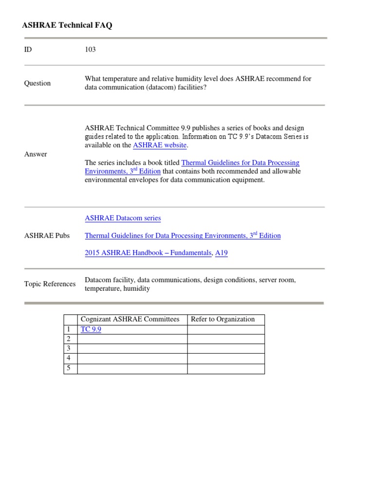 ASHRAE Technical FAQ: ASHRAE Website Thermal Guidelines For Data Processing Environments, 3 ...