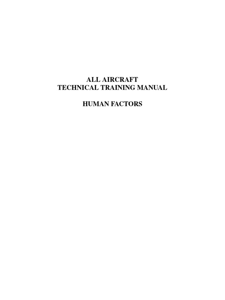 All Aircraft Technical Training Manual Human Factors | PDF | Aerospace ...