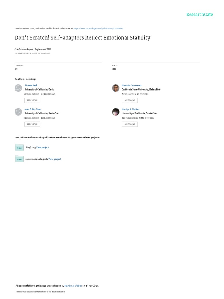 Don't Scratch! Self-Adaptors Re Ect Emotional Stability: September 2011 ...