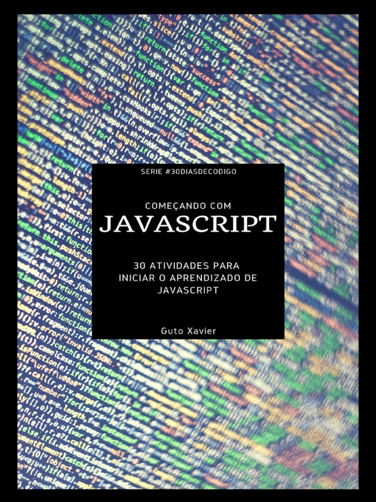 Começando Com JavaScript - 30 Atividades para Iniciar o Aprendizado de ...