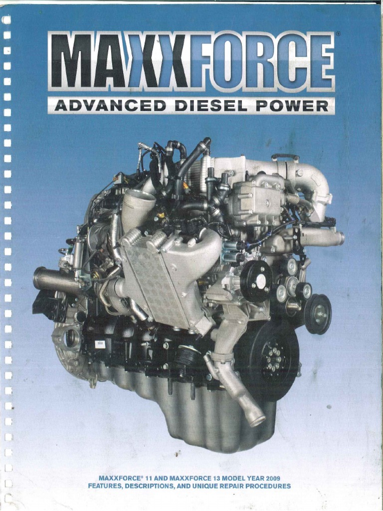 2009 Maxxforce 11-13 Advanced Diesel Power | PDF