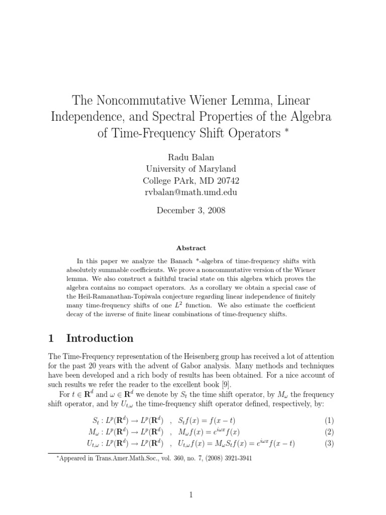 The Noncommutative Wiener Lemma, Linear Independence, and Spectral Properties of The Algebra of ...