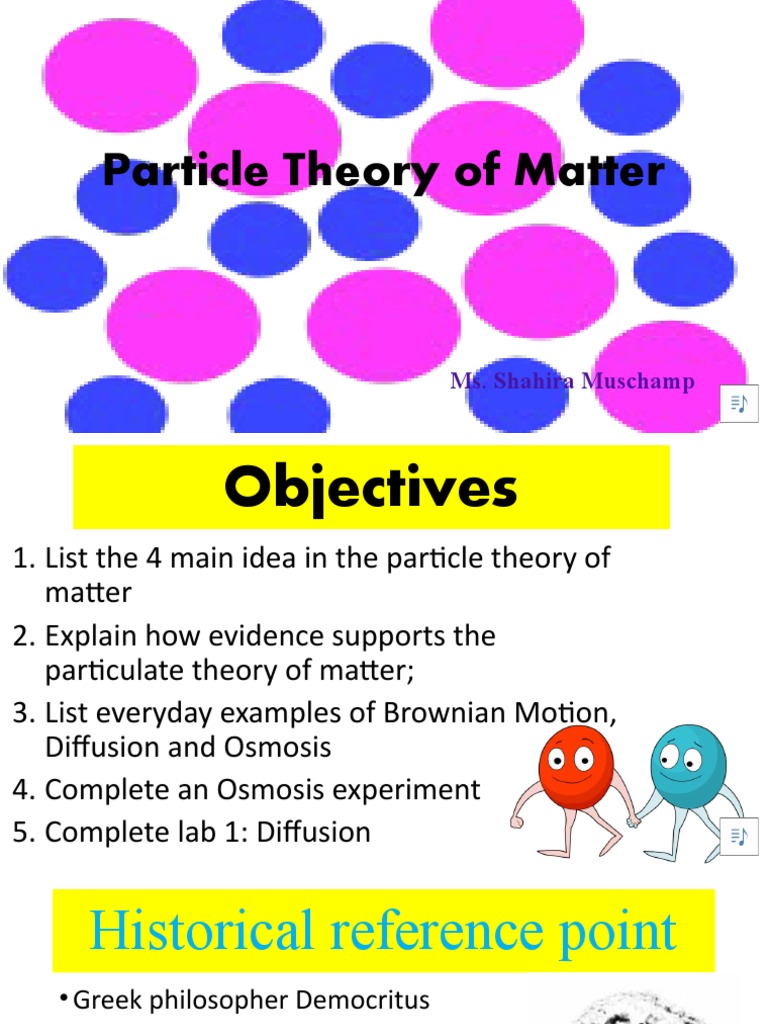 Week 1 - Particle Theory of Matter | PDF | Diffusion | Brownian Motion