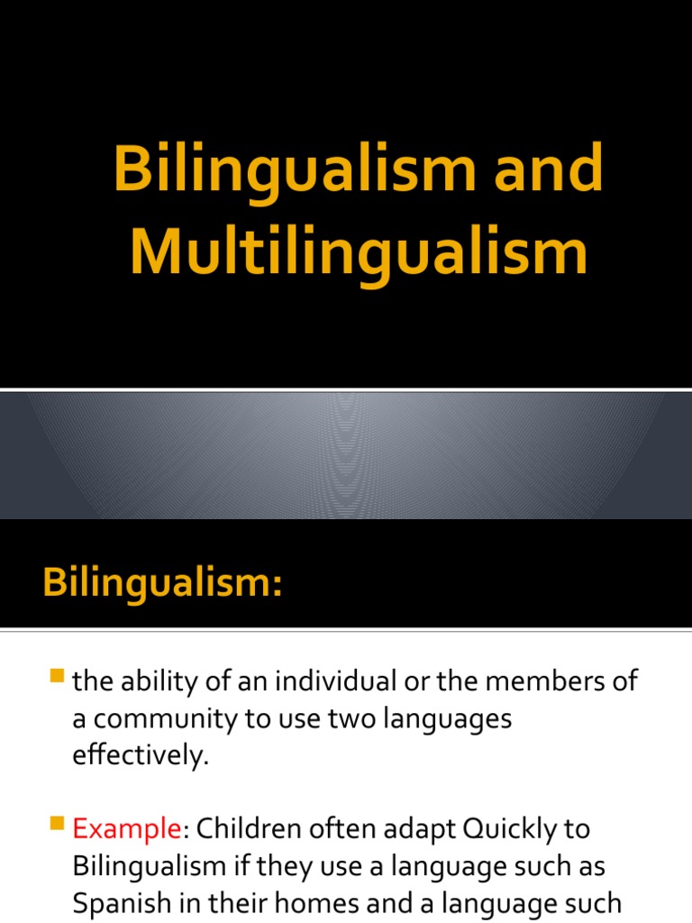 Understanding Bilingualism and Multilingualism | PDF