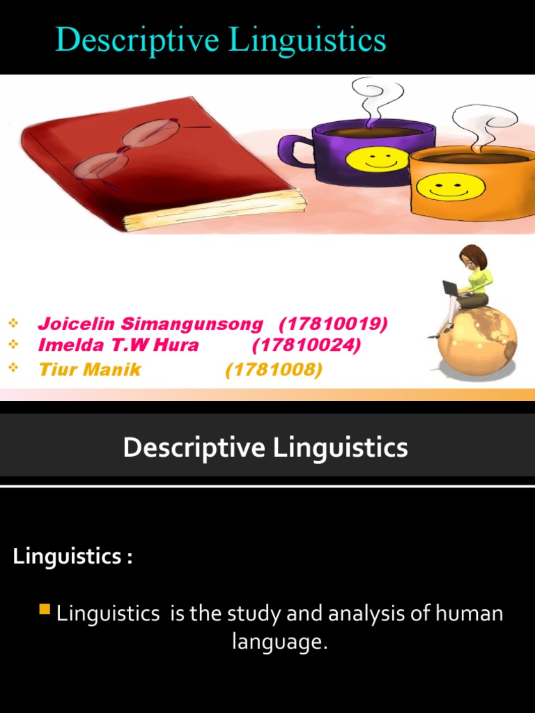 Descriptive Linguistics Overview | PDF | Linguistics | Grammar