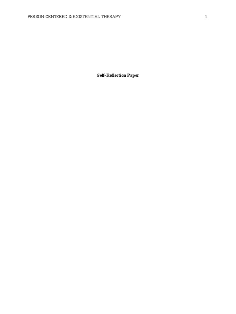 C-Self-Reflection Paper (Peter 2) | PDF | Psychotherapy | Existentialism