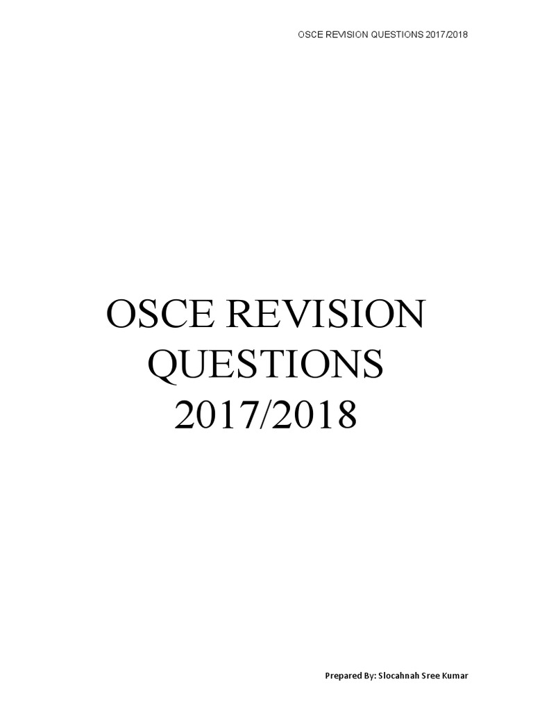 OSCE Revision Questions for 2017/2018 | PDF | Anatomical Terms Of ...
