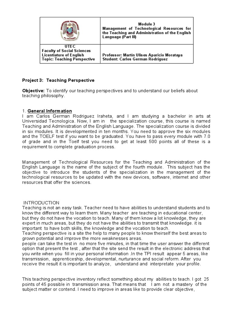 Project 3: Teaching Perspective Objective: To Identify Our Teaching ...