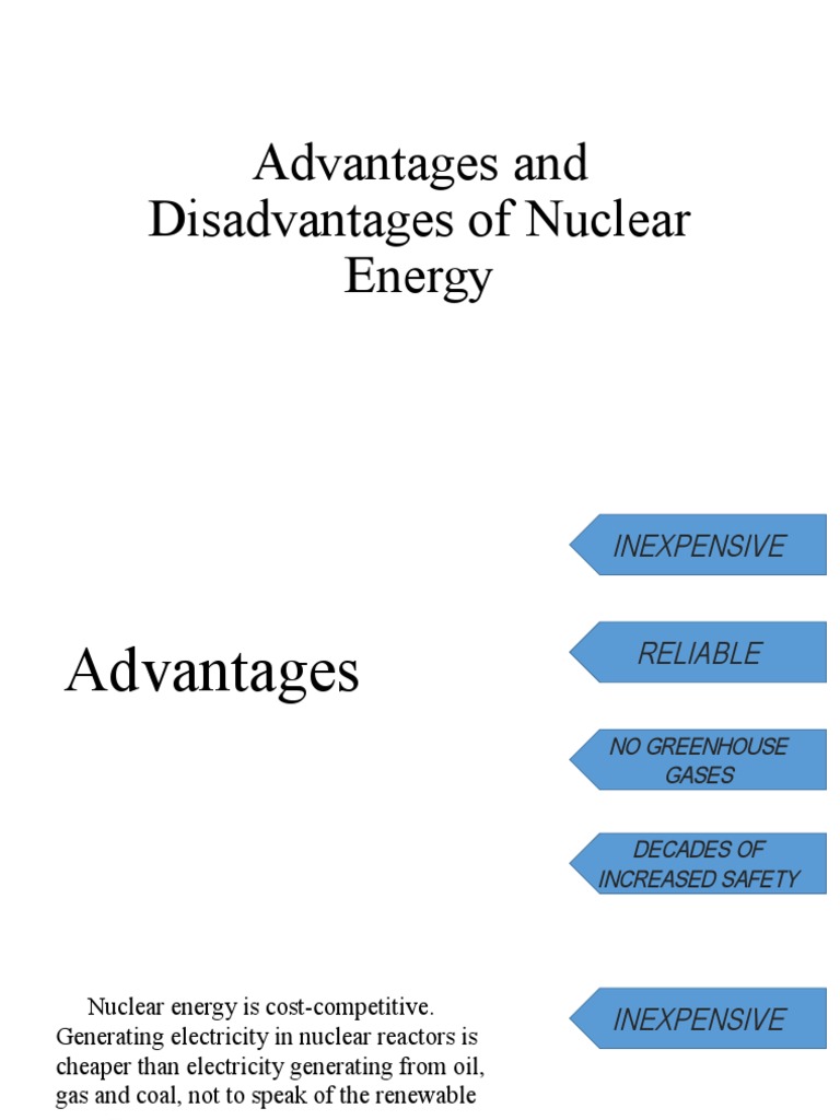 Advantages and Disadvantages of Nuclear Energy | PDF | Nuclear Power ...
