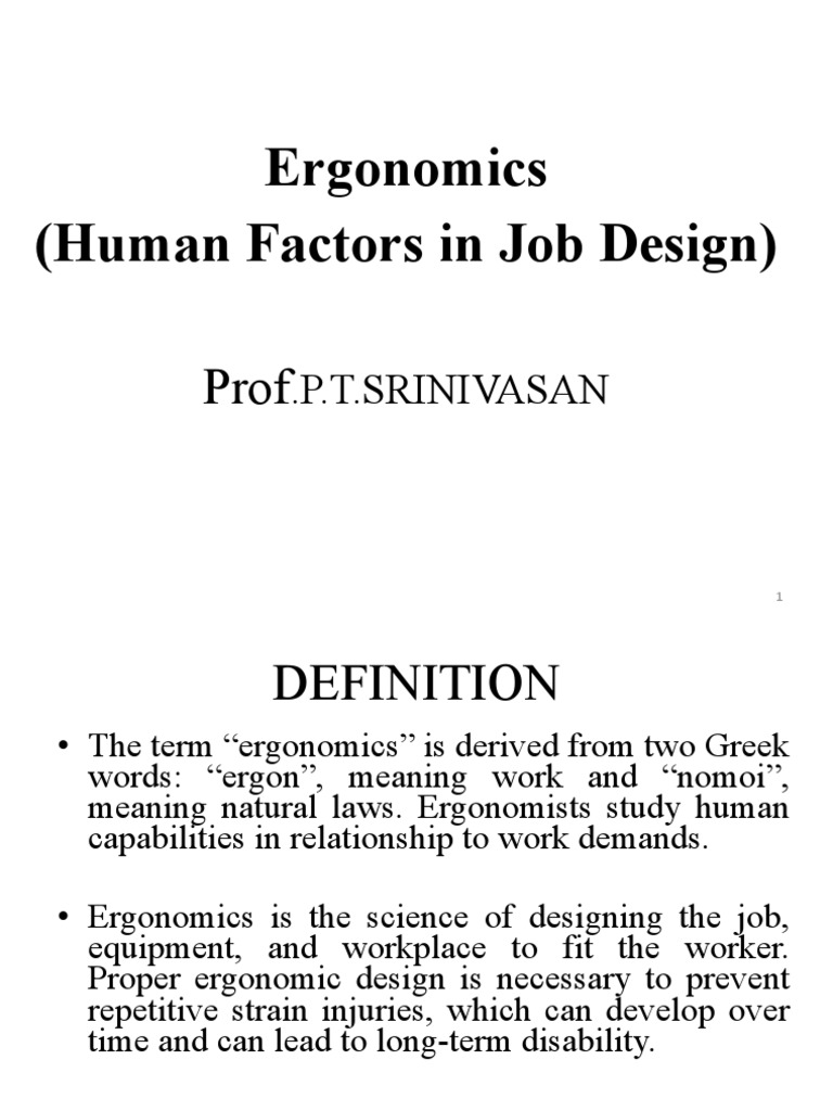 Ergonomics (Human Factors in Job Design) : .P.T.Srinivasan | PDF ...