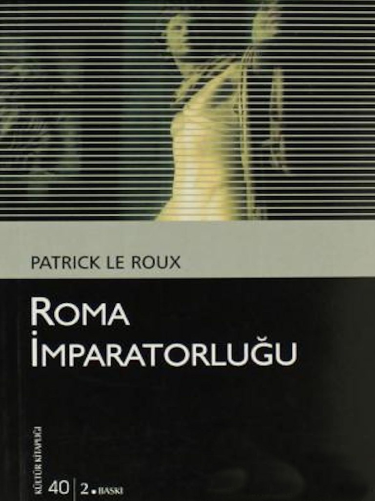 Patrick Le Roux - Roma İmparatorluğu .pdf | PDF