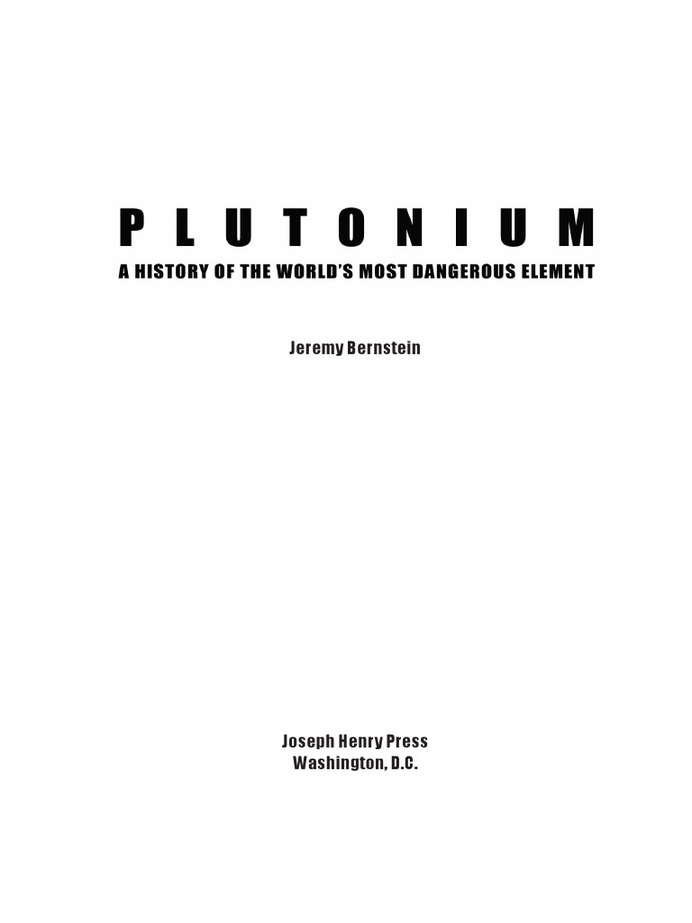 (Jeremy Bernstein) Plutonium A History of The Wor PDF | PDF | Spin ...