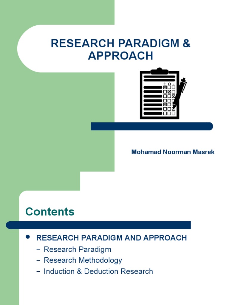 Topic 3 Research Paradigm & Approach | PDF | Positivism | Qualitative ...