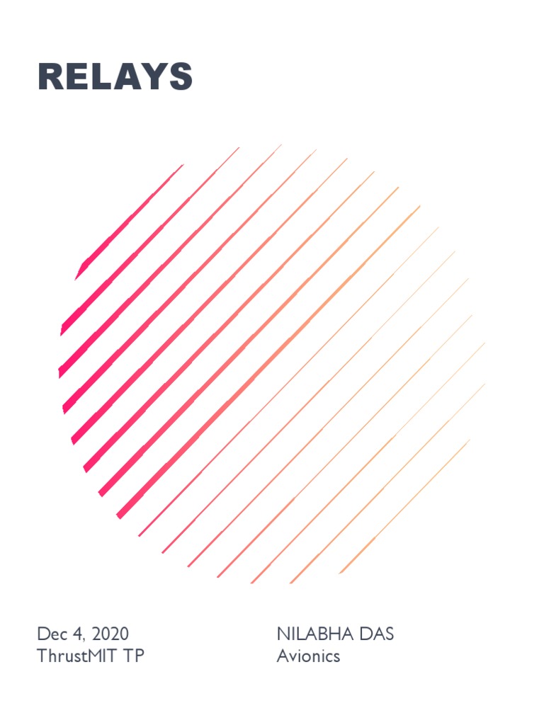 Relays: Dec 4, 2020 Thrustmit TP Nilabha Das Avionics | PDF | Relay | Switch