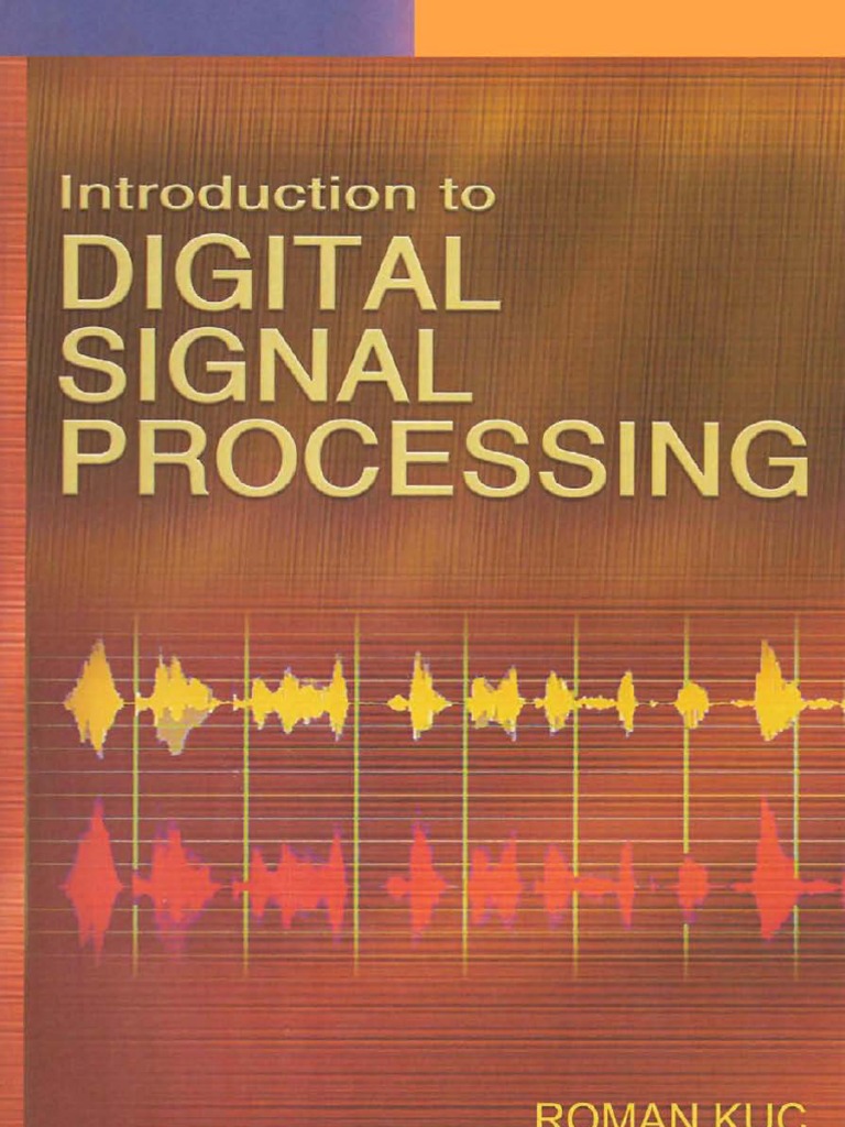 Signal Processing | PDF | Discrete Fourier Transform | Analog To ...