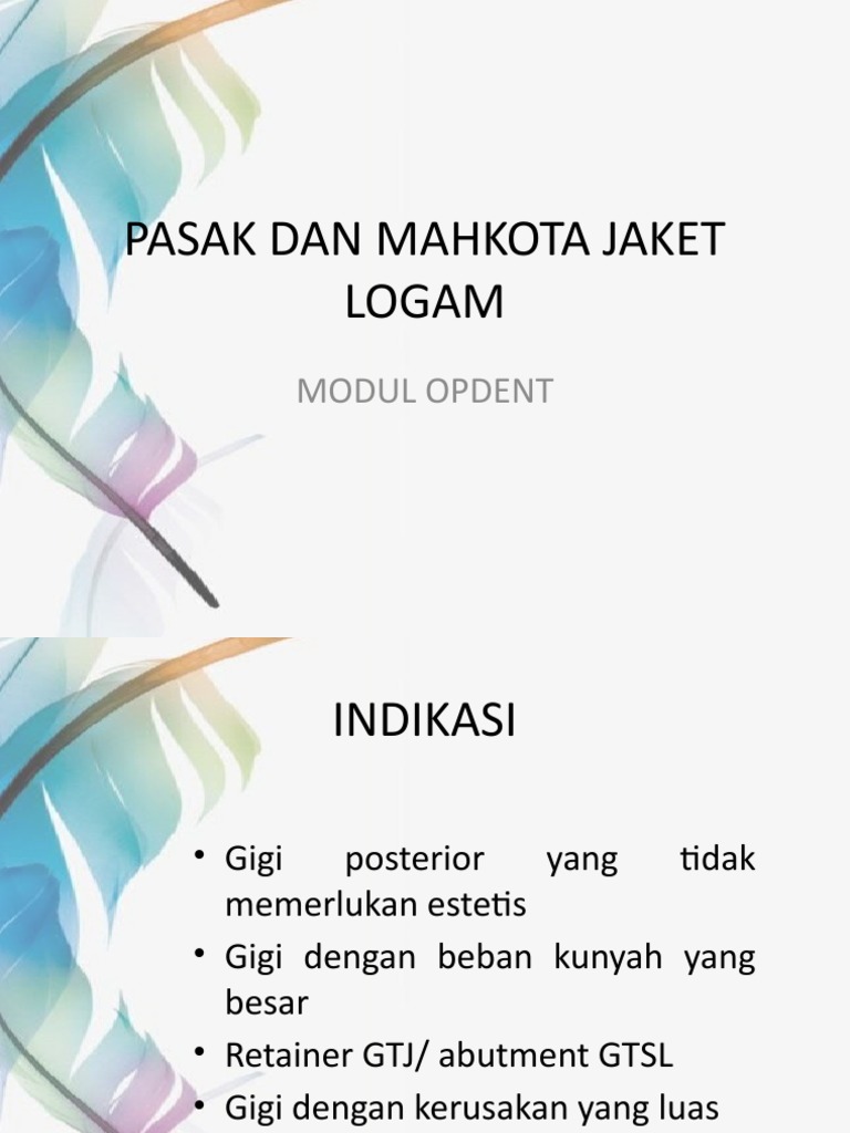 Opdent MJ Pasak Logam | PDF | Teknologi & Rekayasa