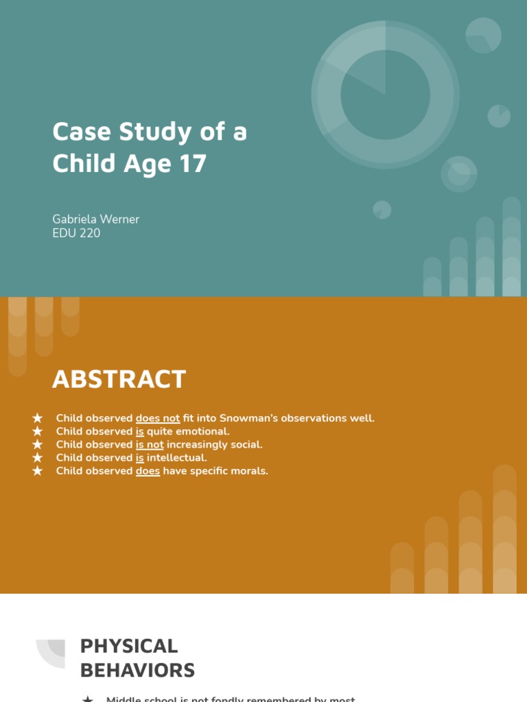 Case Study of A Child Age 17 | PDF | Human Development | Behavioural ...