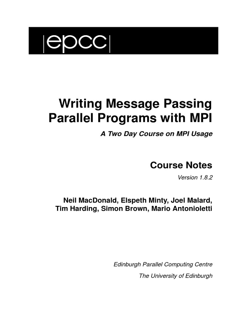 Writing Message Passing Parallel Programs With Mpi Course Notes Pdf Message Passing