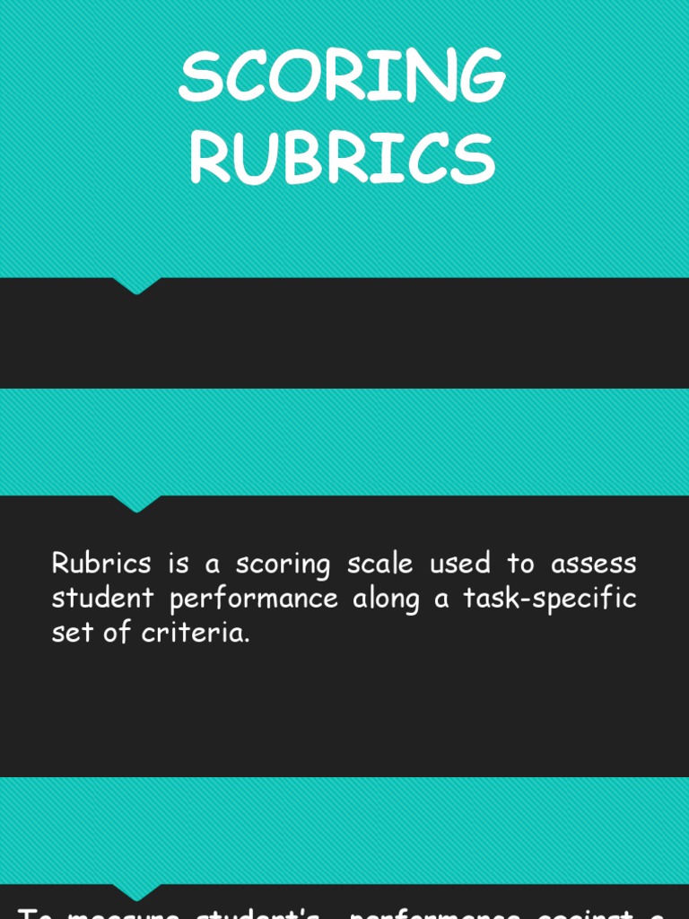 Scoring Rubrics | PDF | Rubric (Academic) | Evaluation Methods