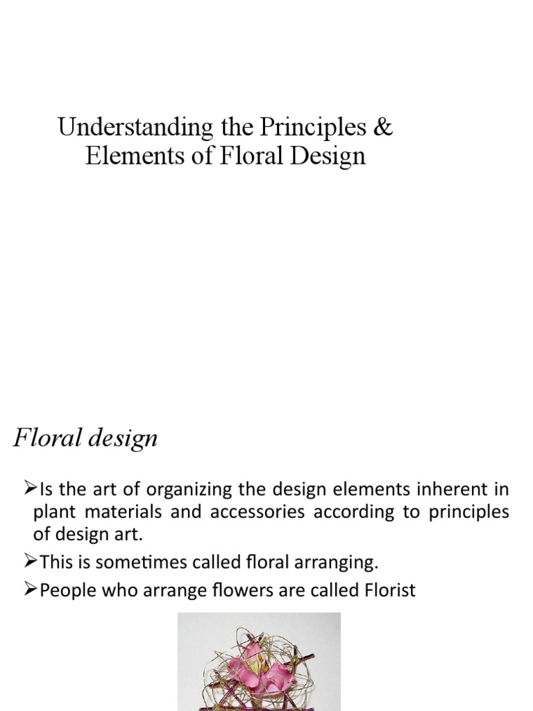Principles of Floral Design Explained | PDF | Ikebana | Color