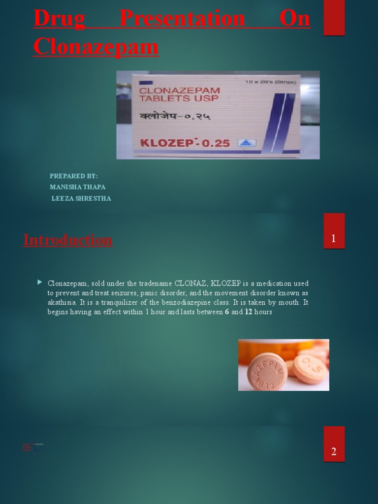 Drug Presentation On Clonazepam | PDF | Medical Specialties | Drugs