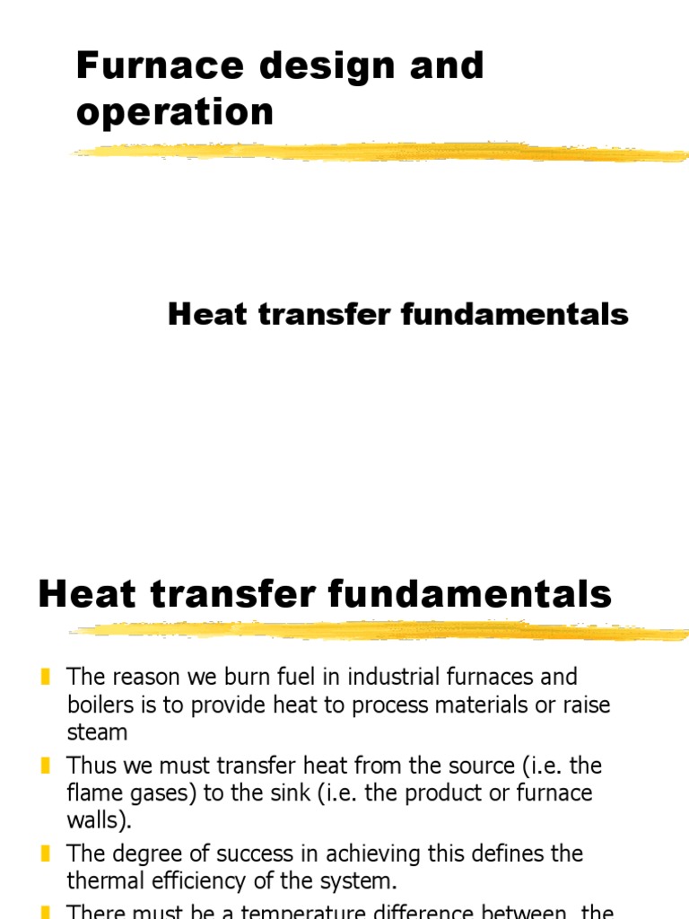 Furnace Design and Operation: Heat Transfer Fundamentals | Download ...
