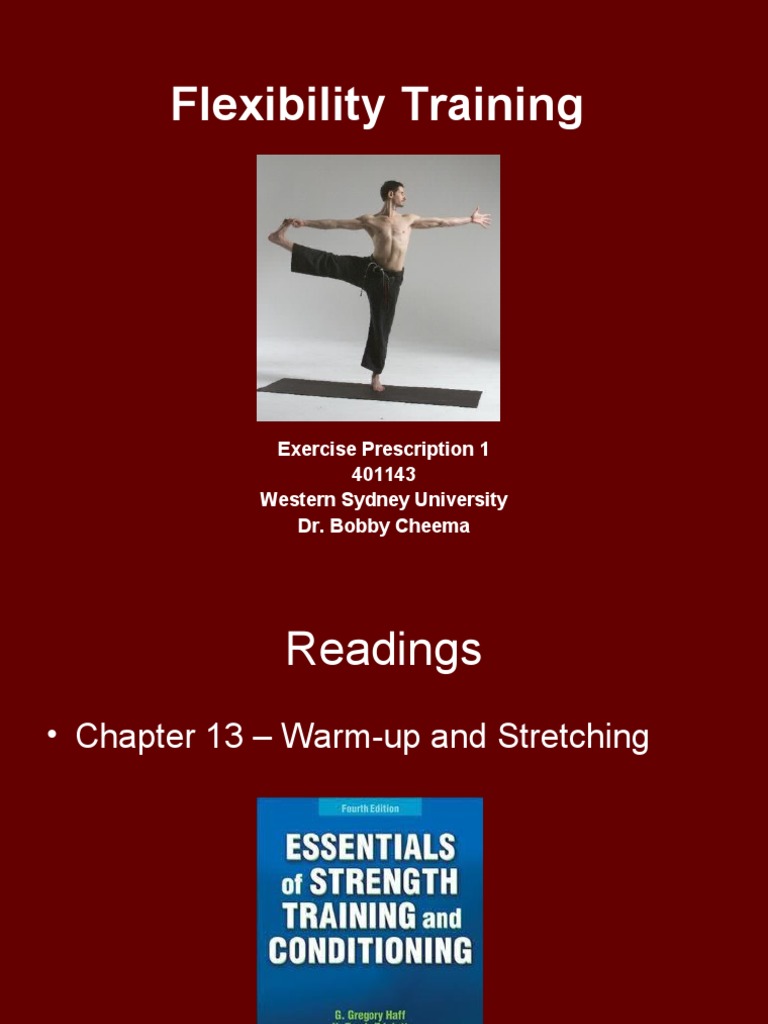 Flexibility Training: Exercise Prescription 1 401143 Western Sydney ...