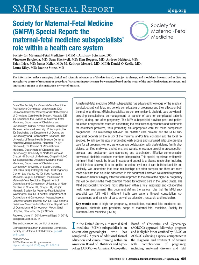 2014 - SMFM - Society For Maternal-Fetal Medicine (SMFM) Special Report ...