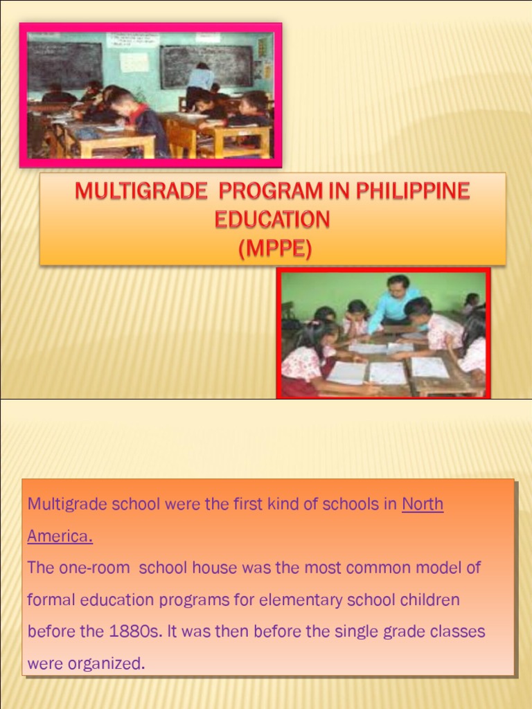 Mulitgrade Program in The Philippines | PDF | Classroom | Teachers