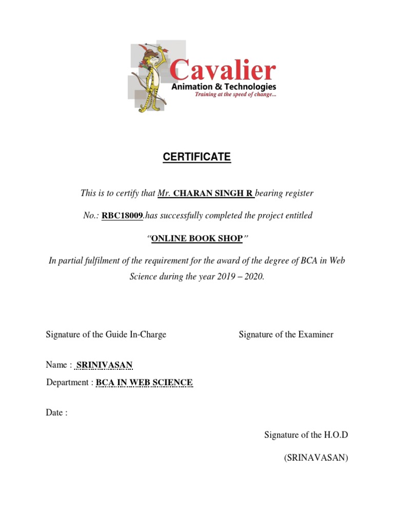 Certificate: Signature of The Guide In-Charge Signature of The Examiner ...