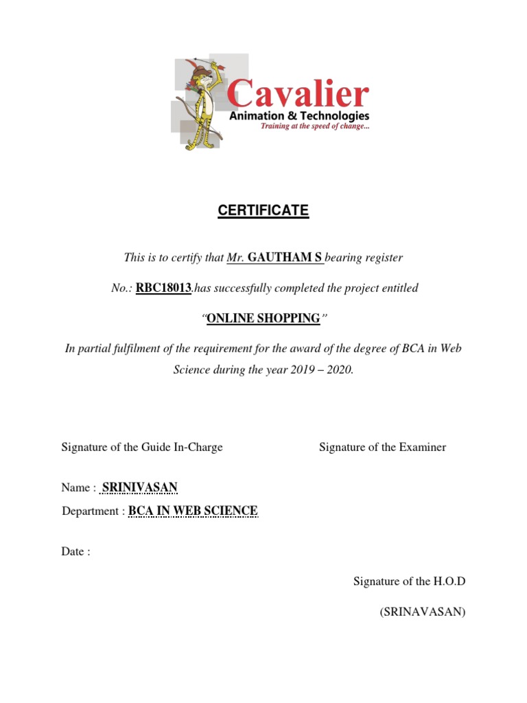Certificate: Signature of The Guide In-Charge Signature of The Examiner ...