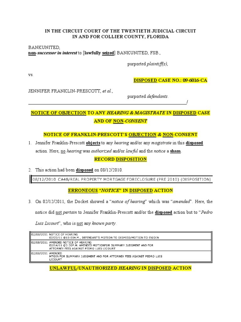 NOTICE OF OBJECTION TO ANY HEARING & MAGISTRATE IN DISPOSED ACTION ...