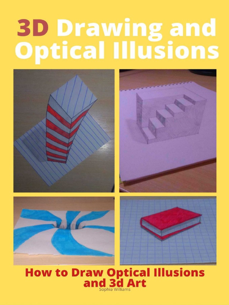 3d Drawing and Optical Illusions | PDF | Shape | Drawing