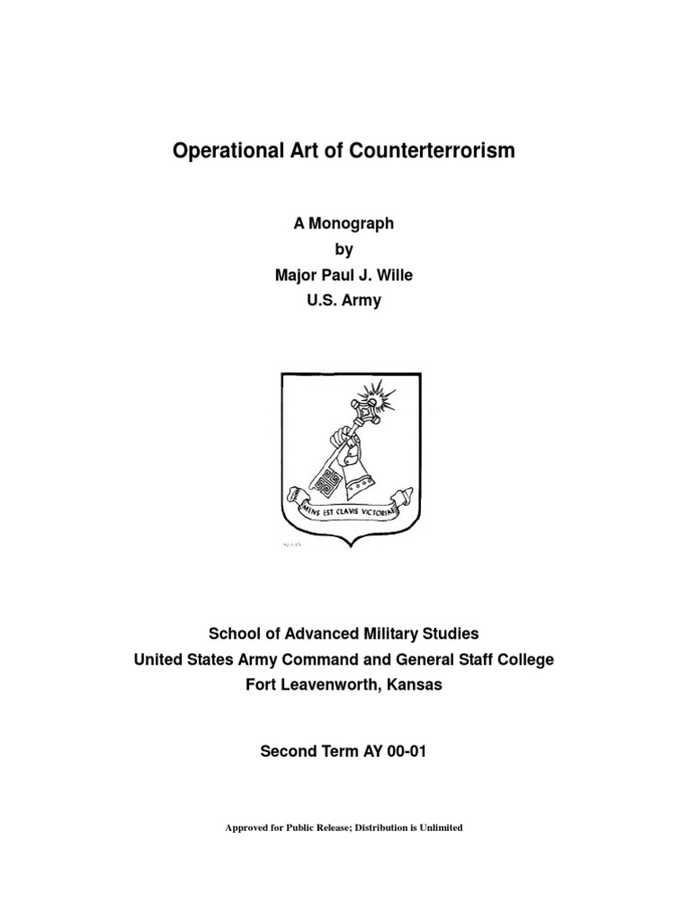 Operational Art of Counterterrorism: A Monograph by Major Paul J. Wille ...