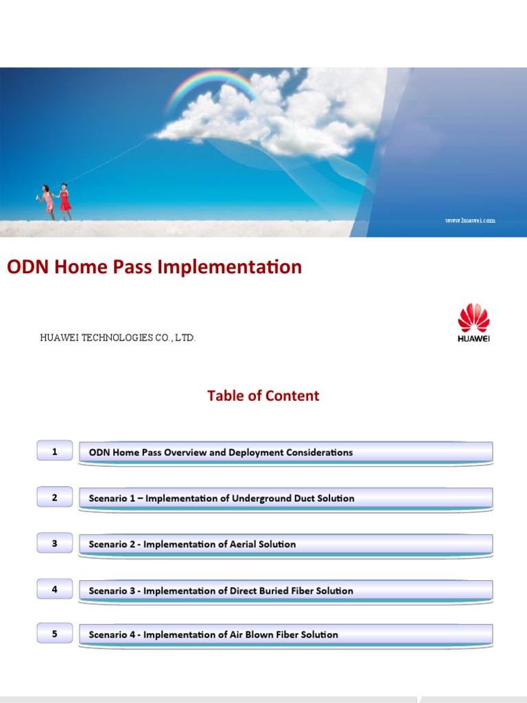 ODN Home Pass Implementation: Huawei Technologies Co., LTD | PDF ...