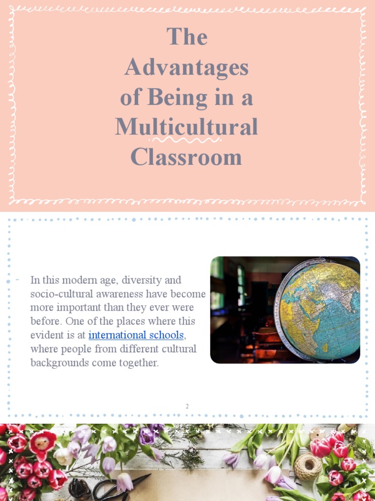 Advantage of Multicultural Classroom | PDF | Multiculturalism | Empathy