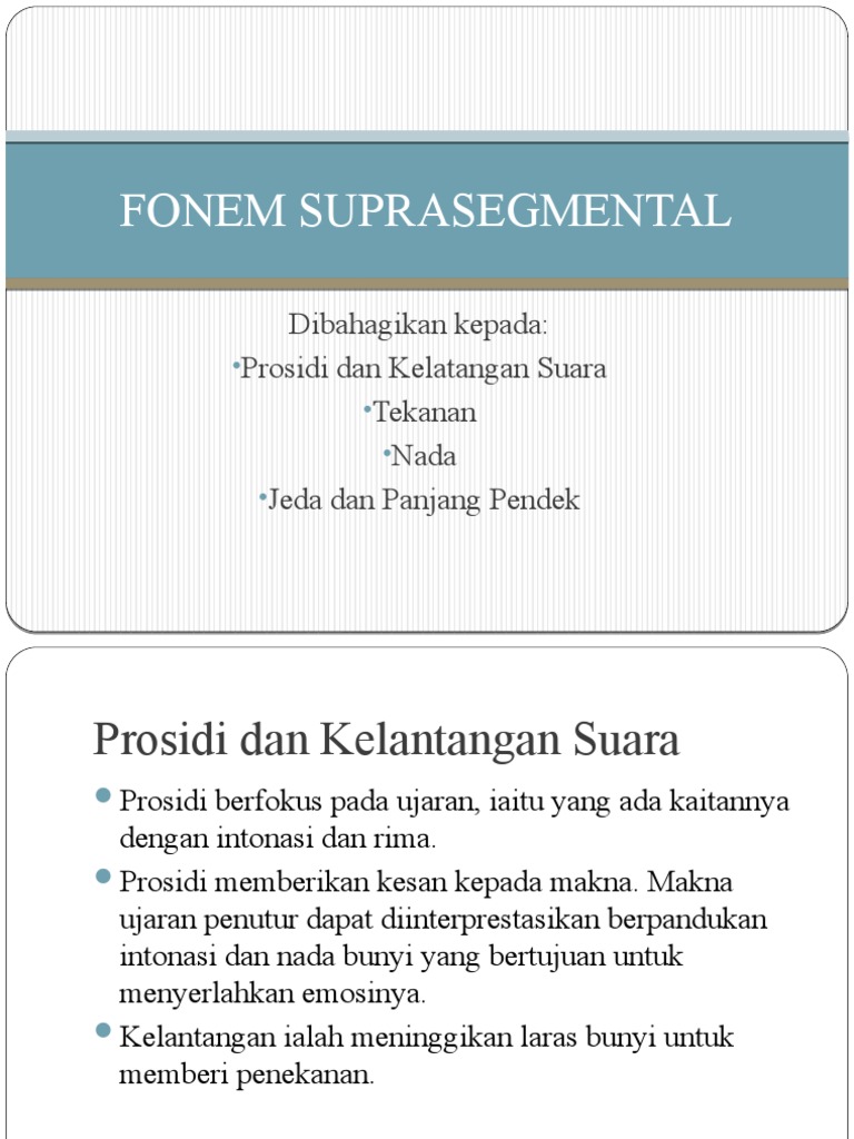 5.fonem Suprasegmental-Prosodi Dan Kelantangan Suara, Tekanan, Nada ...