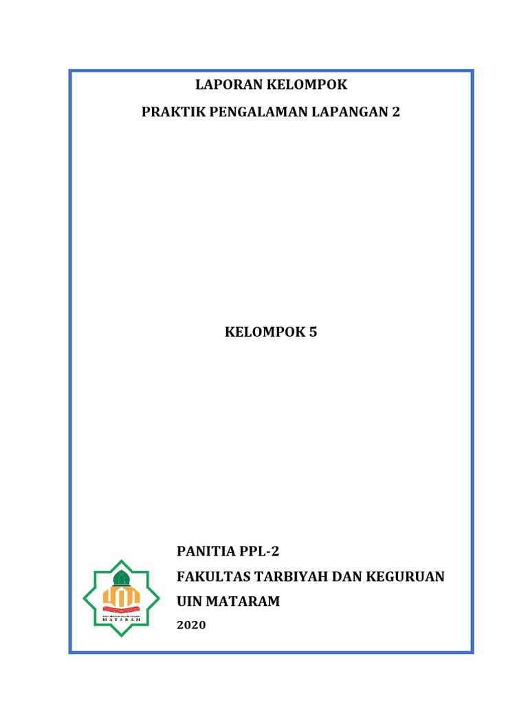LAPORAN PPL KELOMPOK 5 MTs AL-IJTIHAD DANGER PDF | PDF