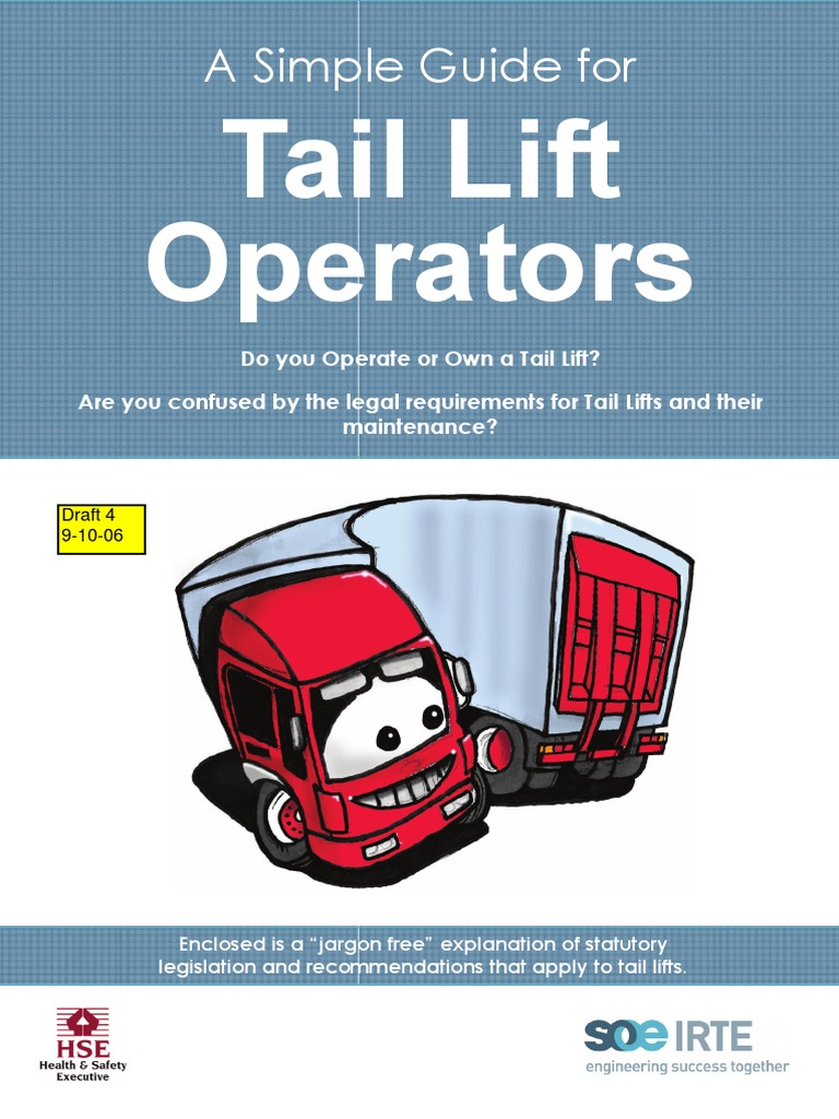Tail Lift Operators: A Simple Guide For | PDF | Safety | Prevention