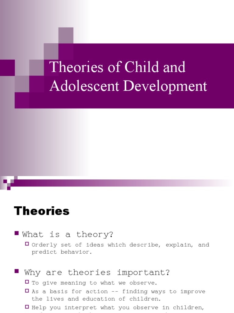 Theories of Child and Adolescent Development | PDF | Classical ...