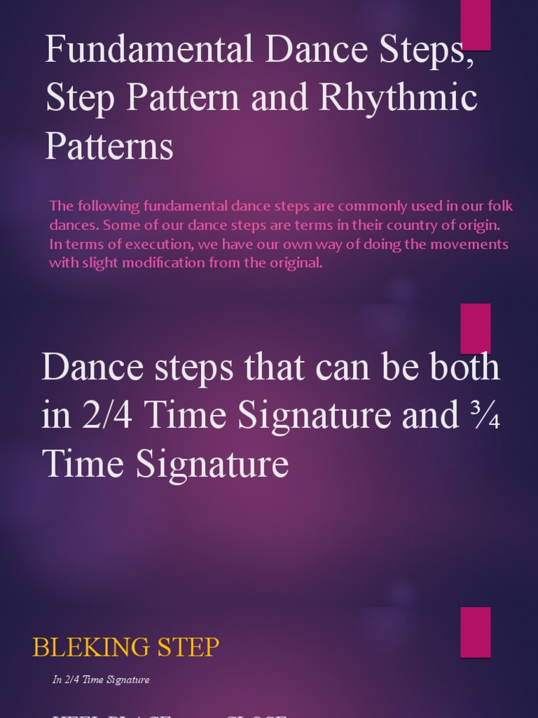 Fundamental Dance Steps, Step Pattern and Rhythmic Patterns | PDF ...